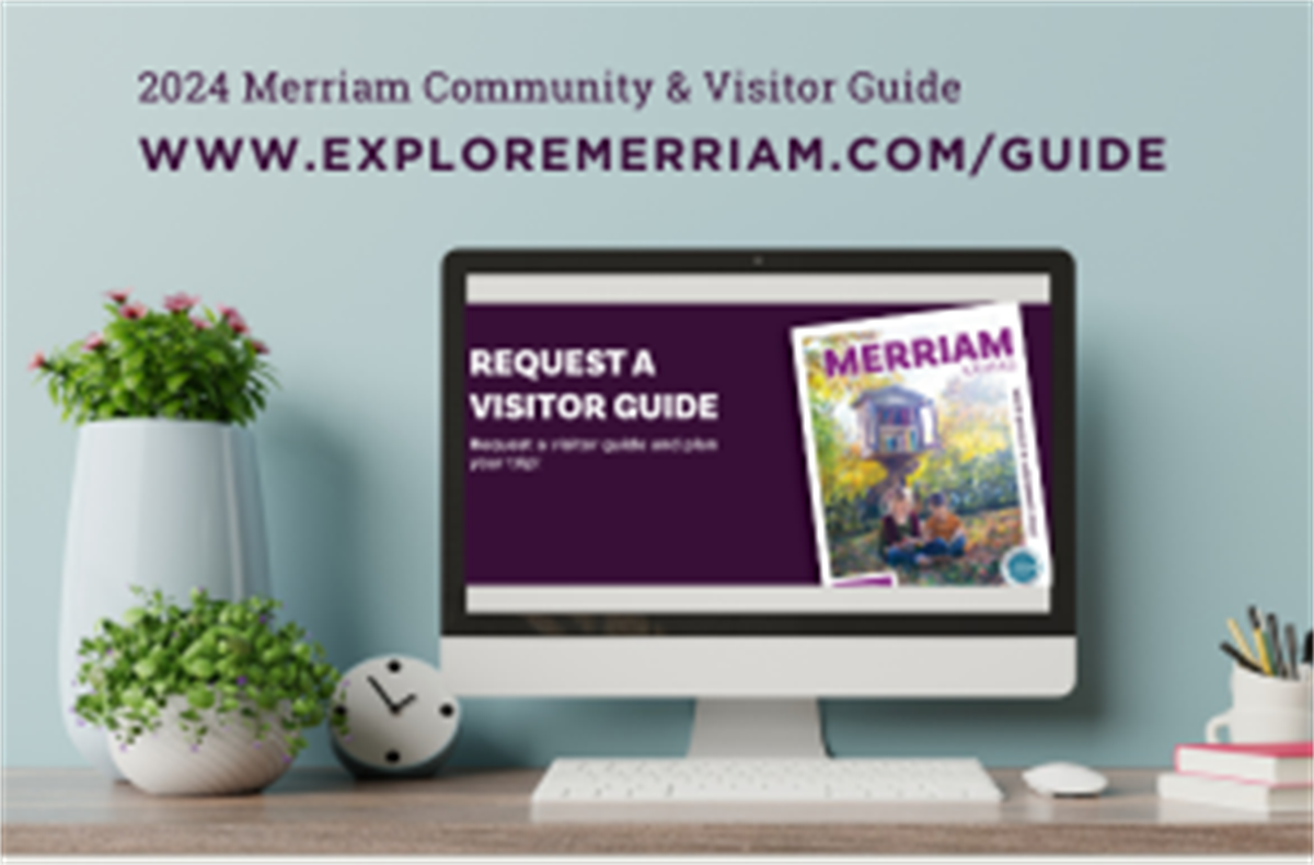 2024 Merriam Community & Visitor Guide Merriam Visitors Bureau